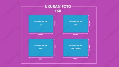 Ukuran Foto 16R (cm, mm, inci dan pixel)