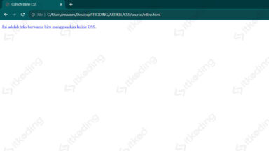 Penulisan CSS: Cara Menambahkan dan Memanggil CSS di HTML