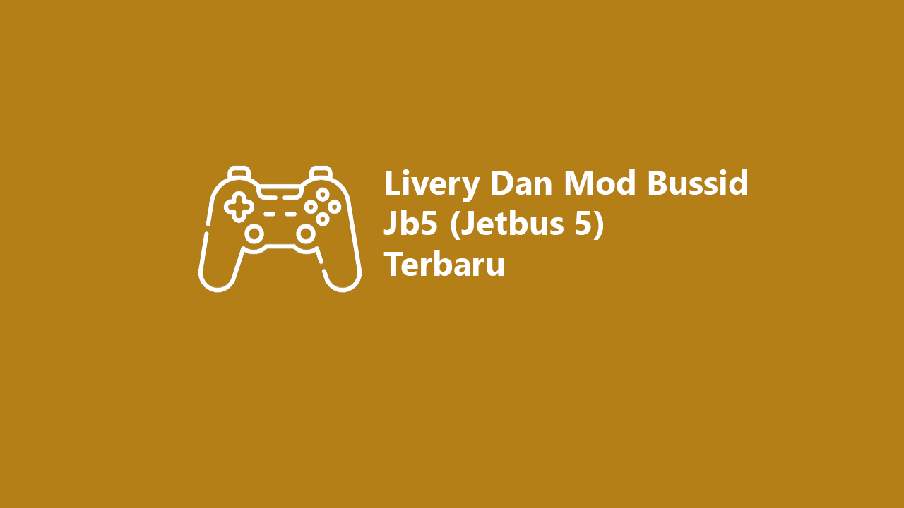 12 Livery dan Mod Bussid JB5 (Jetbus 5) Terbaru