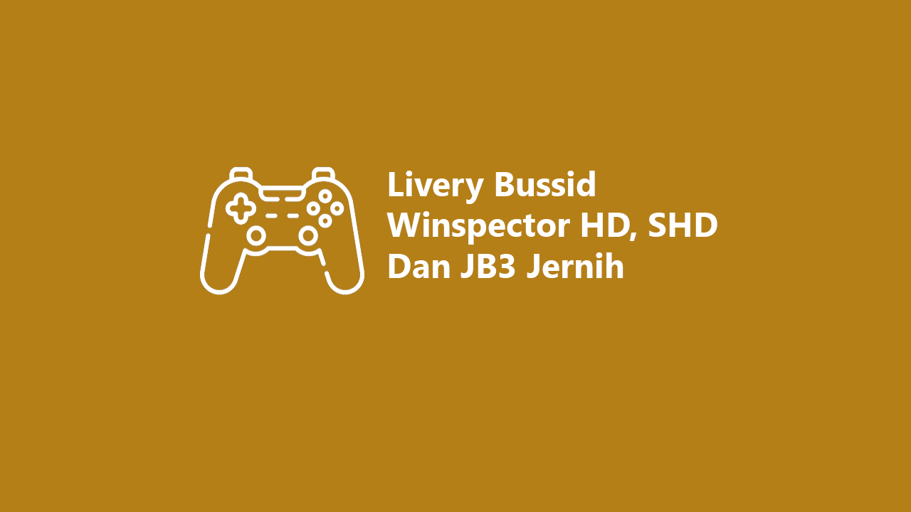 4 Livery Bussid Winspector HD, SHD Dan JB3 Jernih