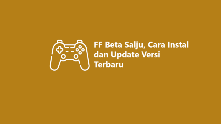 FF Beta Salju, Cara Instal dan Update Versi Terbaru